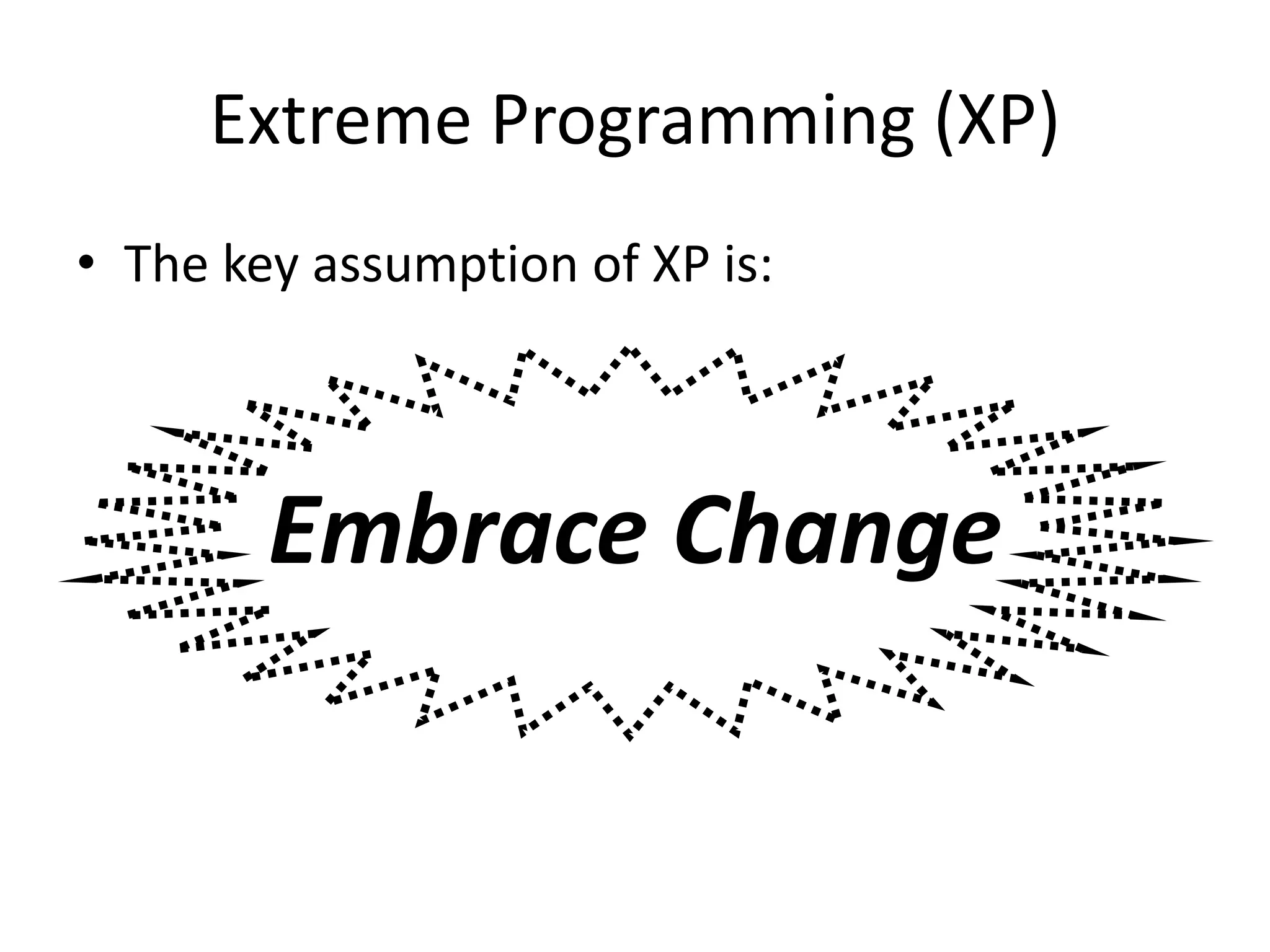 The Extreme Programming (XP) Model | PPTX
