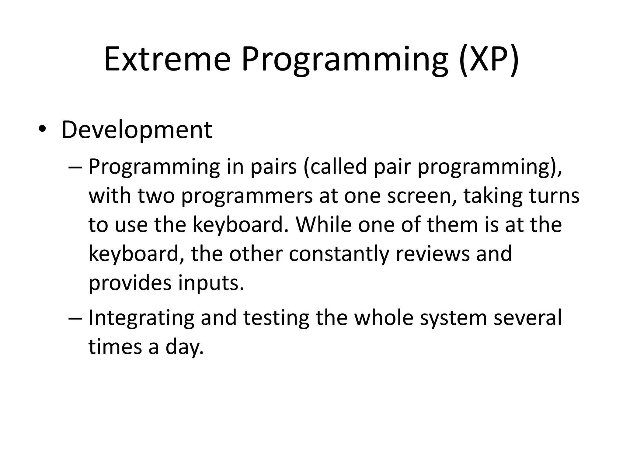 The Extreme Programming (XP) Model | PPTX