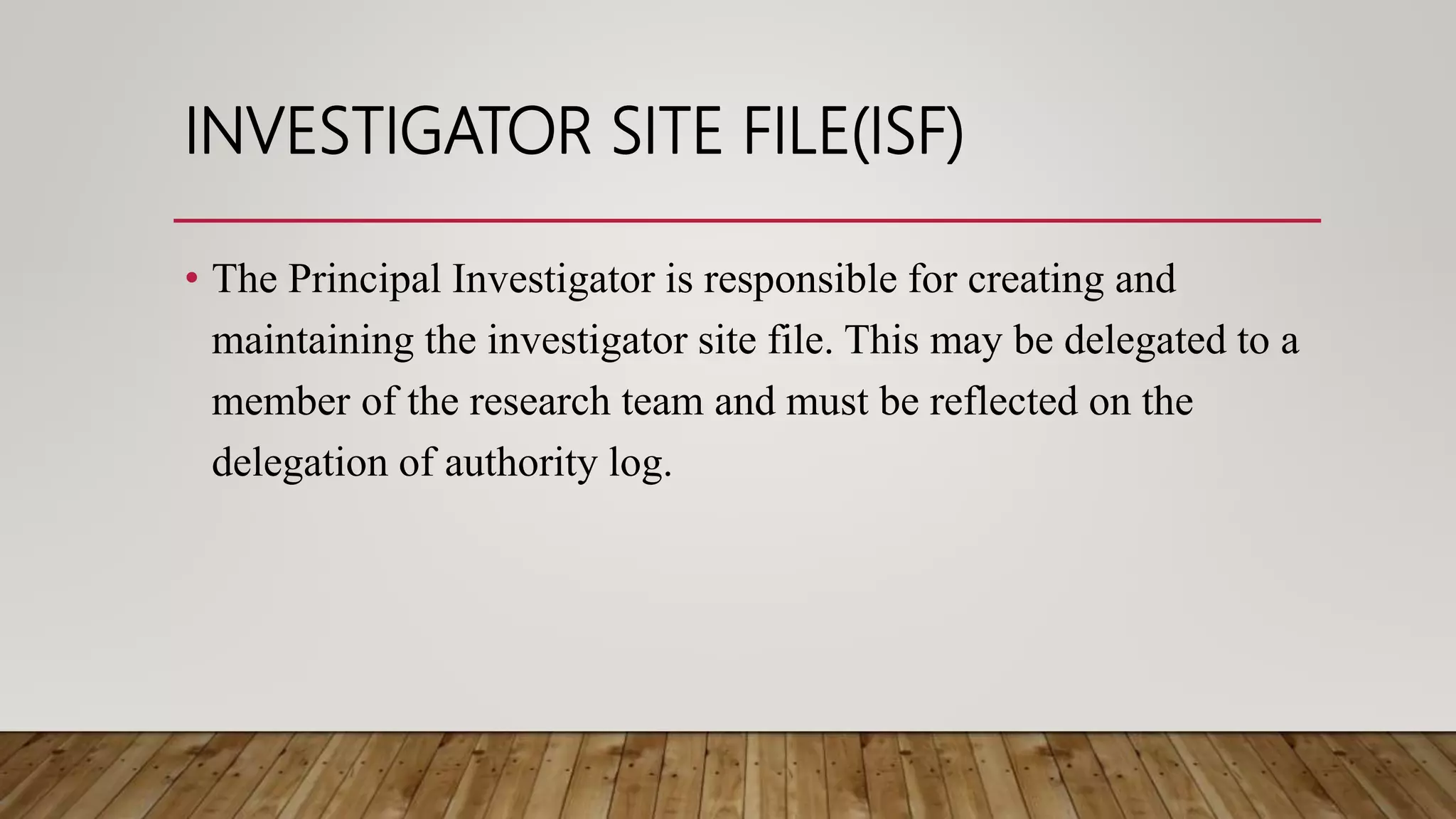 Investigator Site File (ISF) / Trial Master file in trial (TMF) | PPTX