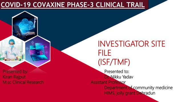 Investigator Site File (ISF) / Trial Master file in trial (TMF) | PPTX ...