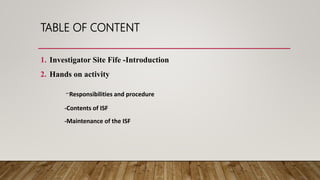 Investigator Site File (ISF) / Trial Master file in trial (TMF) | PPTX