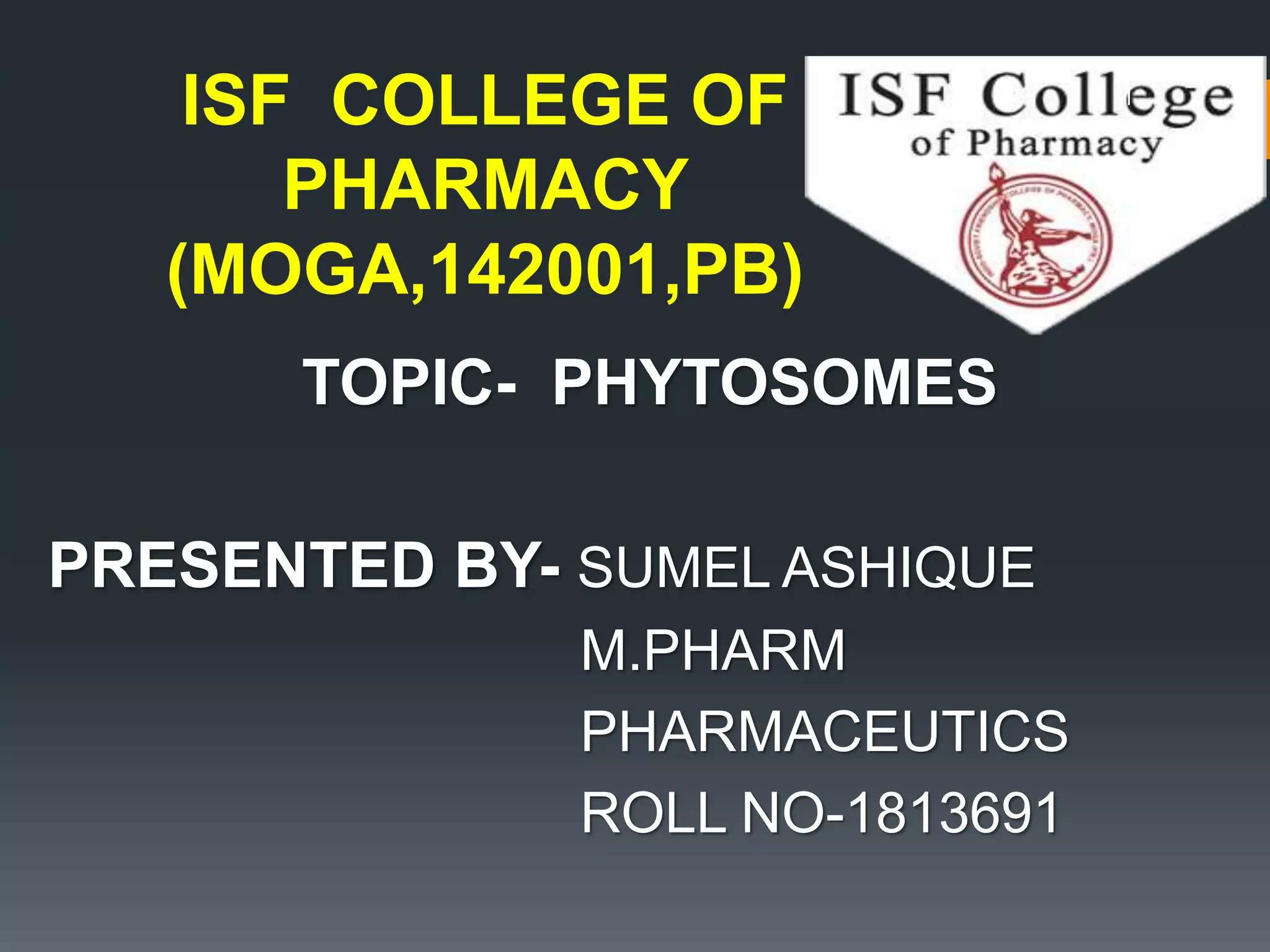 Isf college of pharmacy (moga,142001,pb) | PPTX