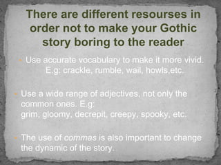 Isfd 41 lee3-main features in gothic literature | PPTX