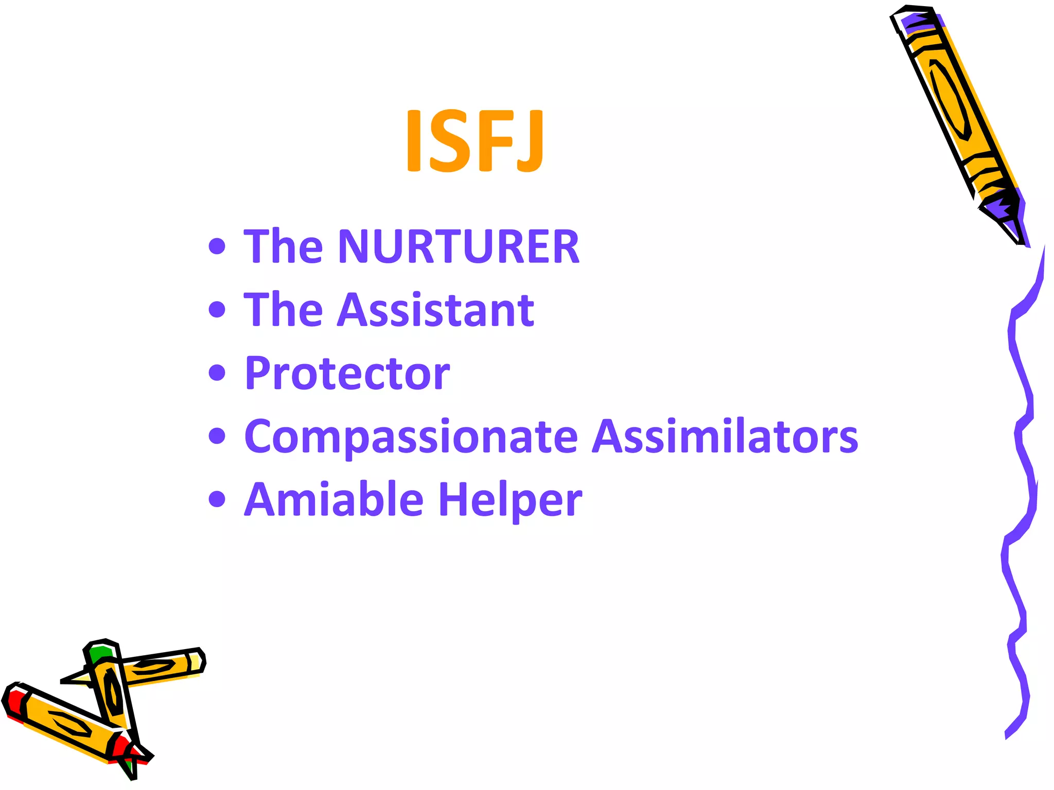 ISFJ-The NURTURER.ppt | Free Download