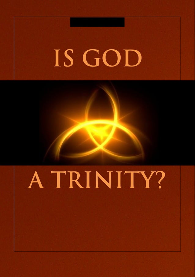 Is God A Trinity | PDF