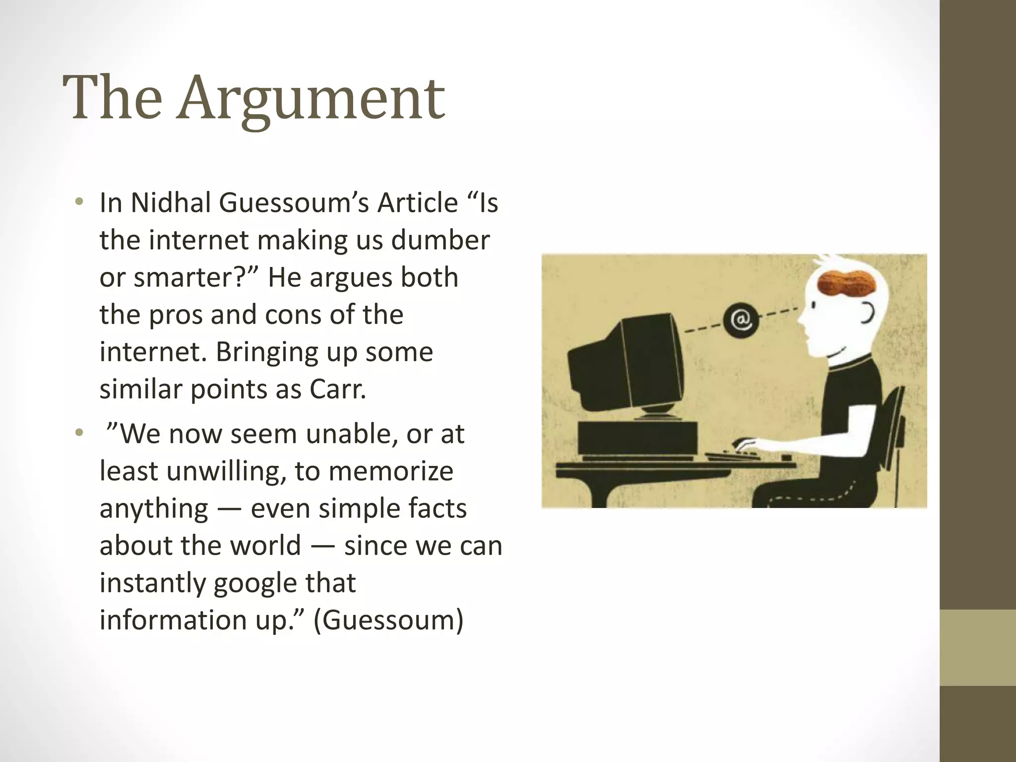 Is google making us stupid | PPTX