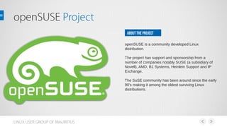 openSUSE Project Presentation during Linuxfest 2013 | PDF