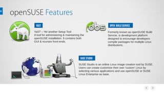 openSUSE Project Presentation during Linuxfest 2013 | PPT | Free Download