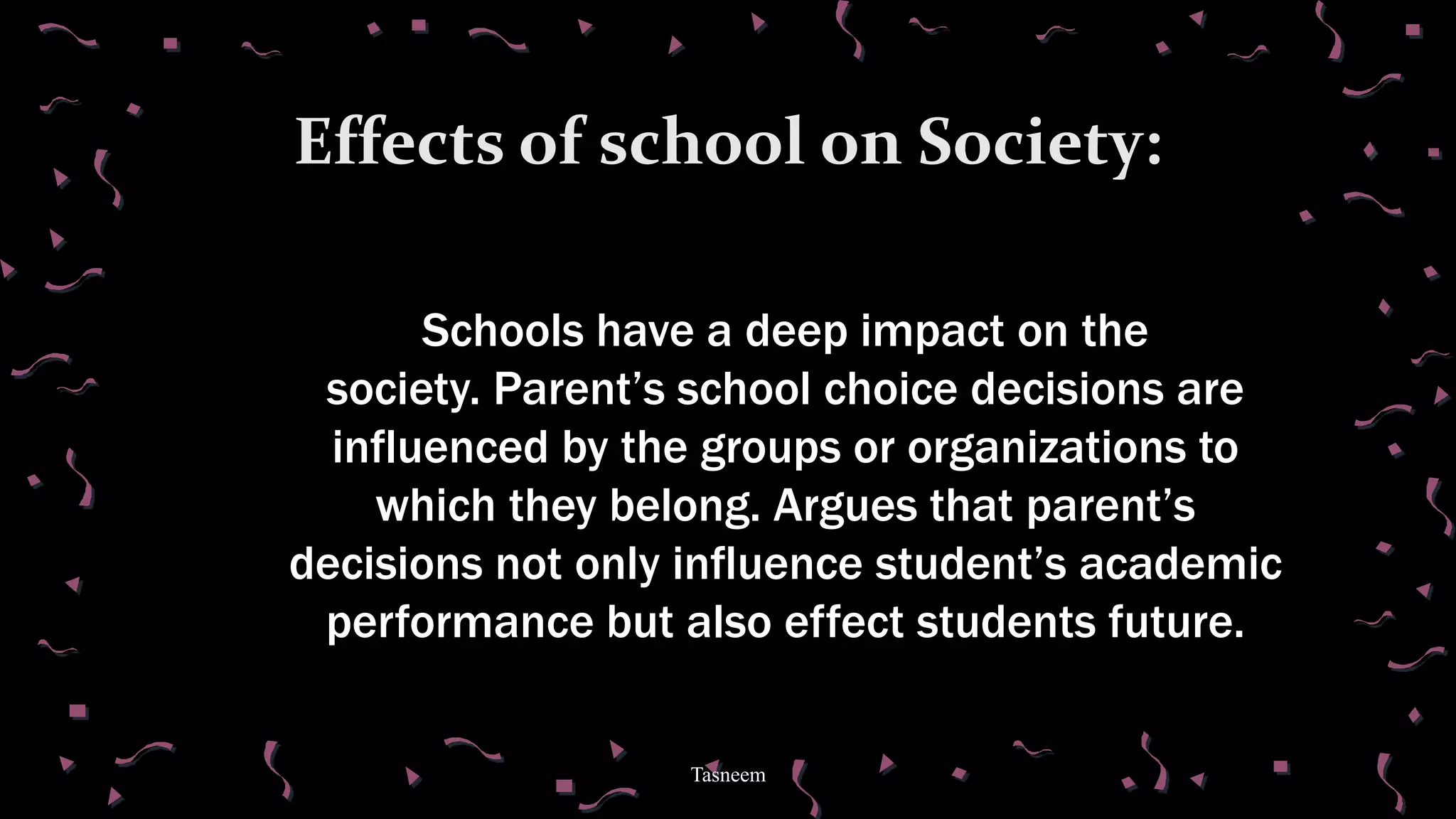 The Relationship between School and Society Schools as social agents ...
