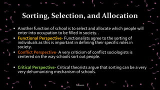 The Relationship between School and Society Schools as social agents ...