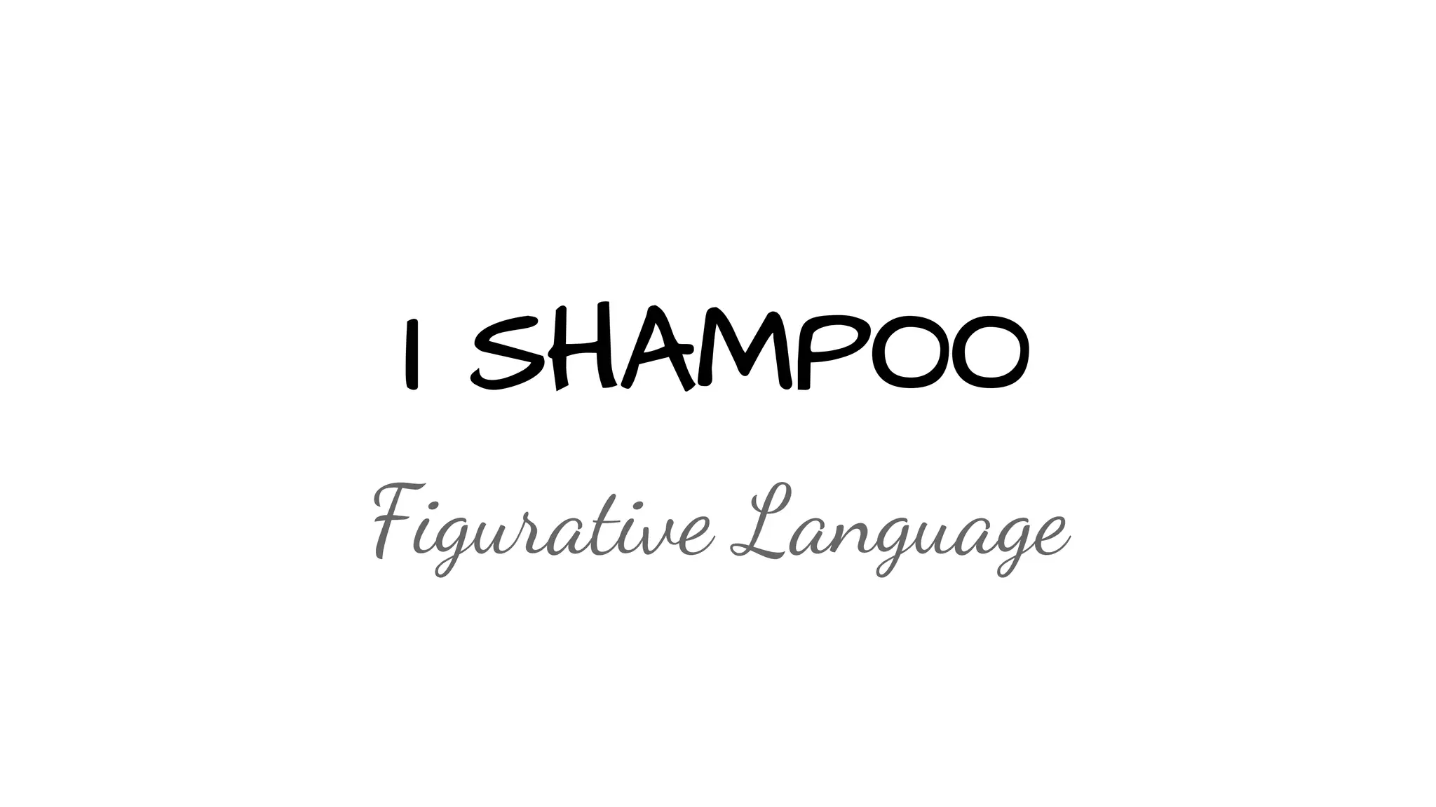 ISHAMPOO_Figurative Language Tutorial and Exercises | PDF