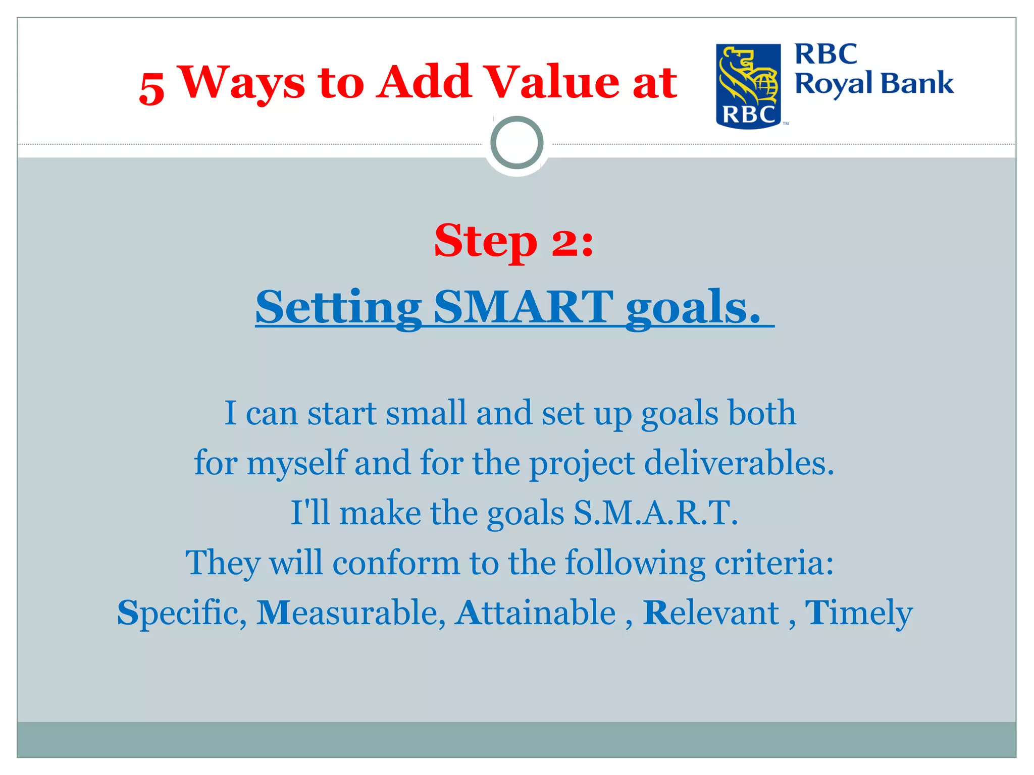 Ishan 5 steps to add value at RBC as an Insurance advisor | PPT