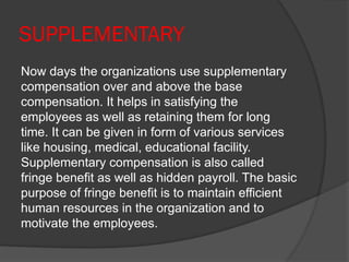 compensation concept and policies base and supplemetry | PPTX