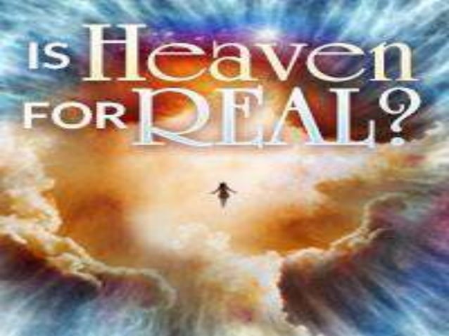 Is heaven real | PPTX | Christianity | Religion & Spirituality