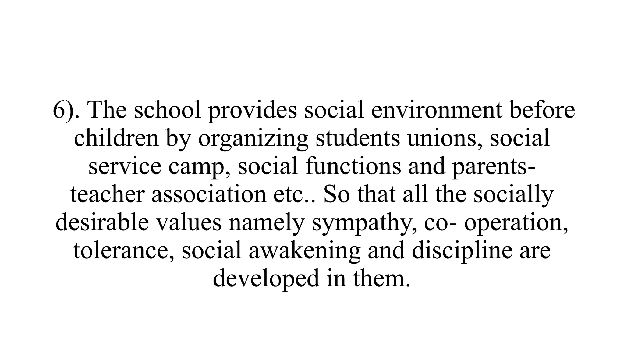 Role of school in process of socialization | PPTX