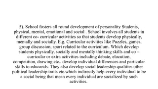 Role of school in process of socialization | PPTX