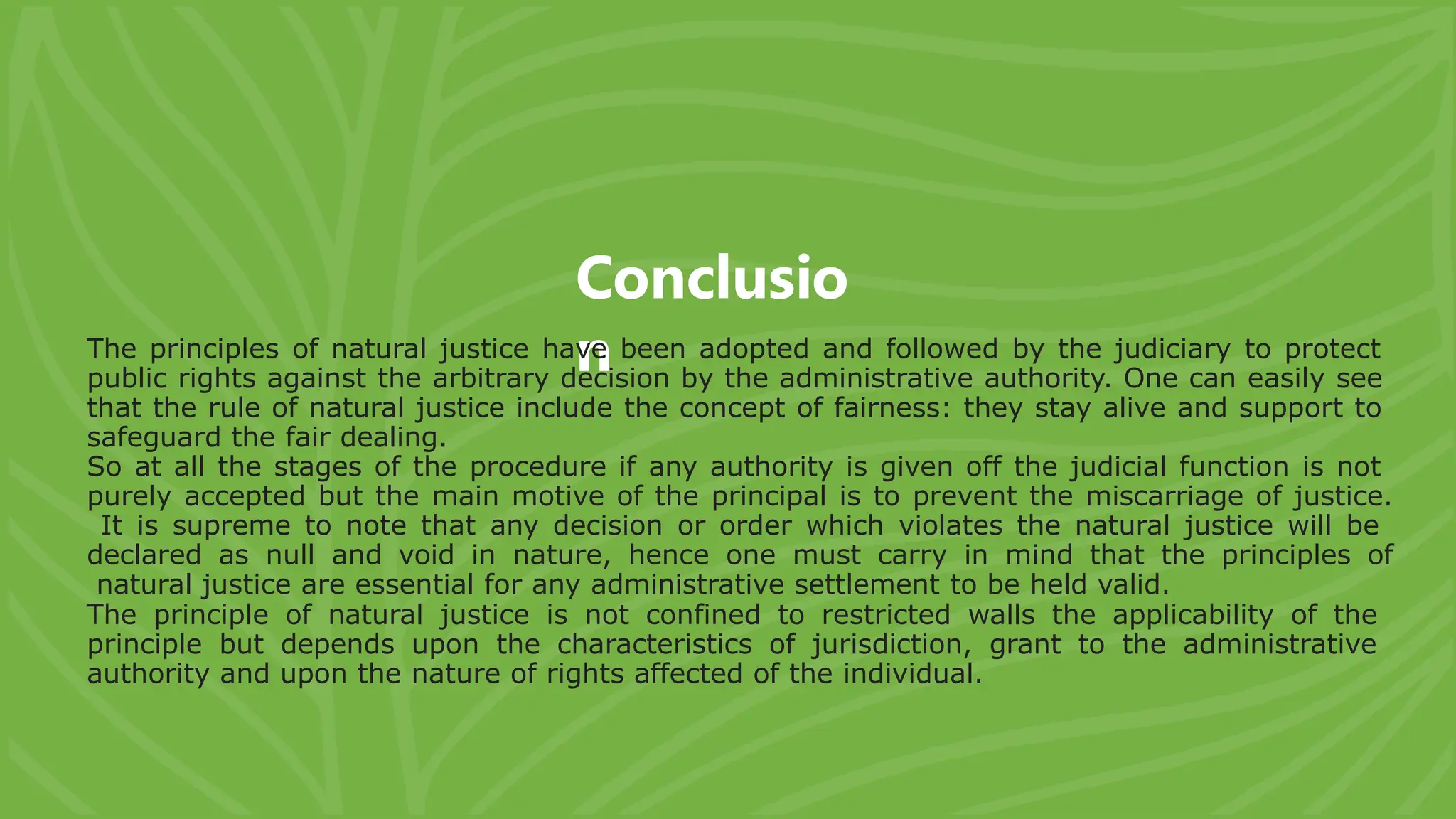 Natural Justice .....................ppt