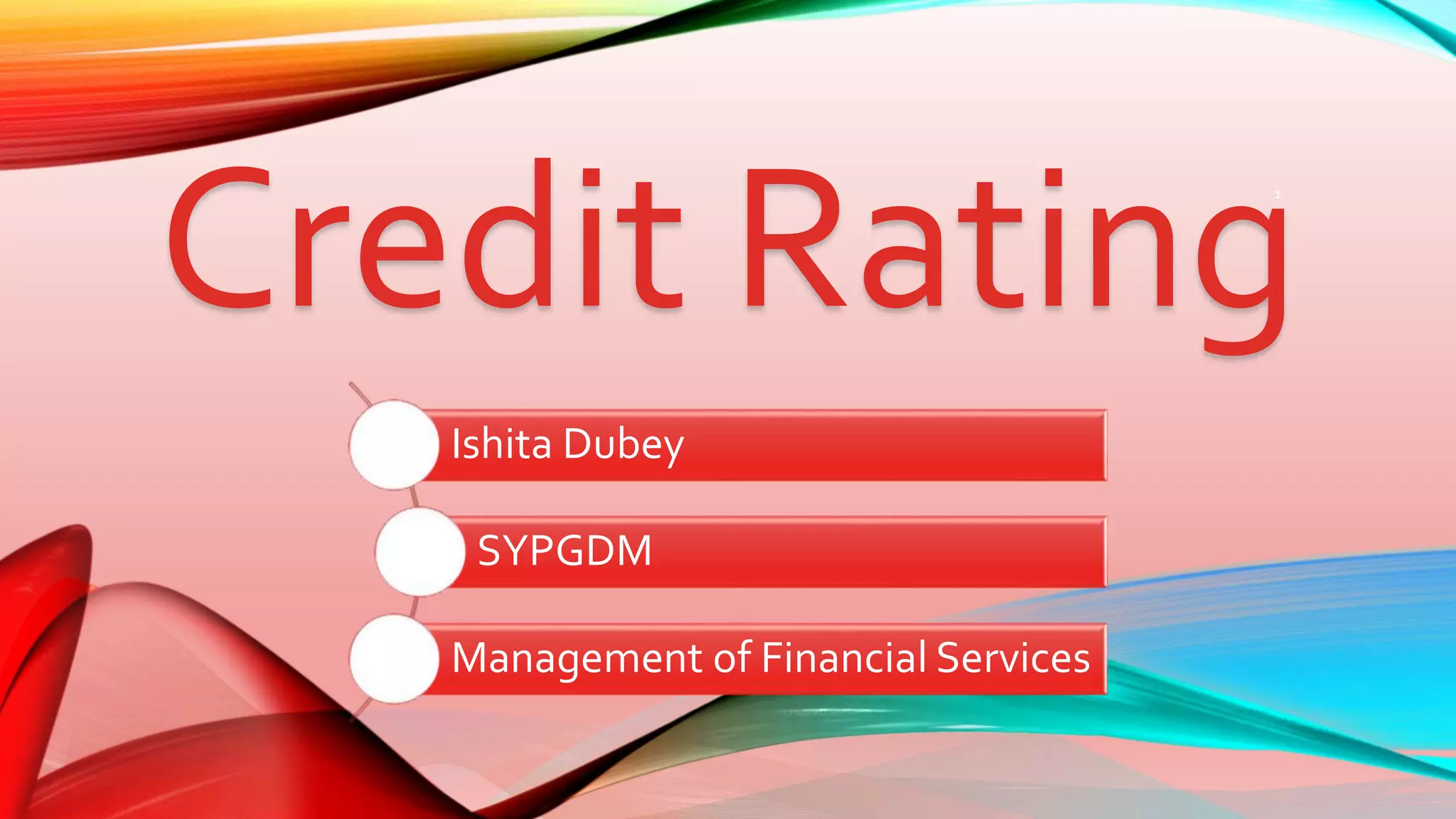 Credit Rating Agencies in India | PPTX