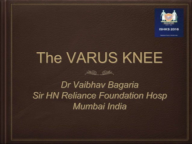 Algorithm to correct Varus Knee in a TKR | PPTX | Death, Injury, or ...