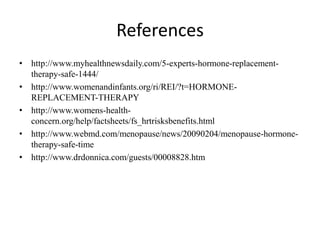 Is Hormone Replacement Therapy Safe? | PPT