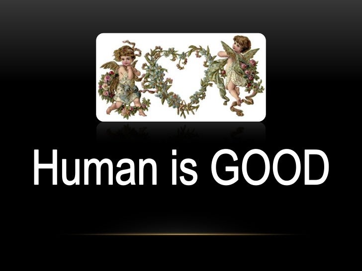 Is Human Good Or Evil is-human-good-or-evil