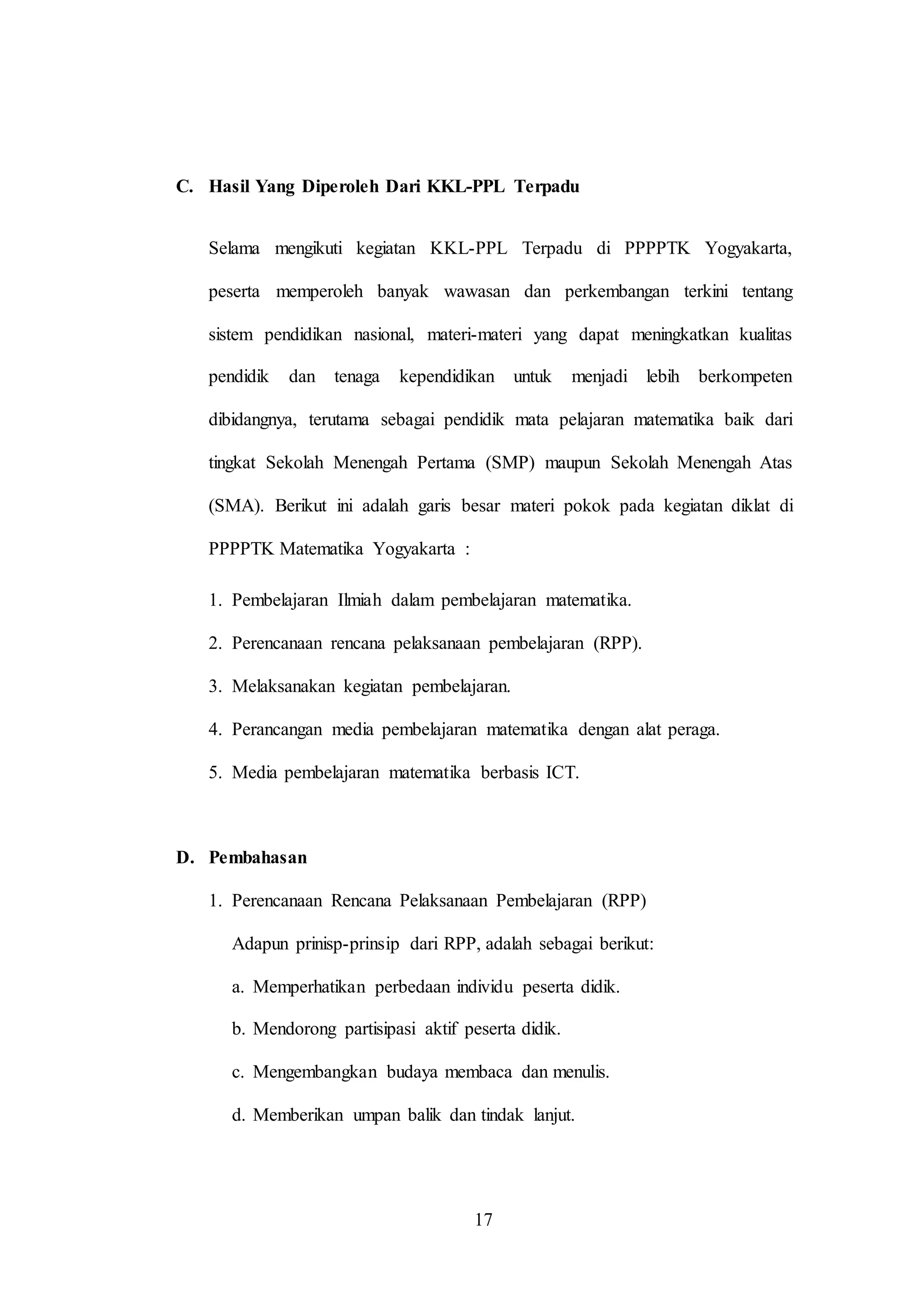LAPORAN HASIL PELAKSANAAN KULIAH KERJA LAPANGAN- PRAKTEK PENGALAMAN LAPANGAN (KKL-PPL)TERPADU ...