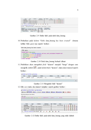 Laporan Praktikum Basis Data Modul IV-Membuat Database Pada PHPMYADMIN | DOCX