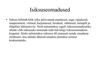 Isiksus | PPT