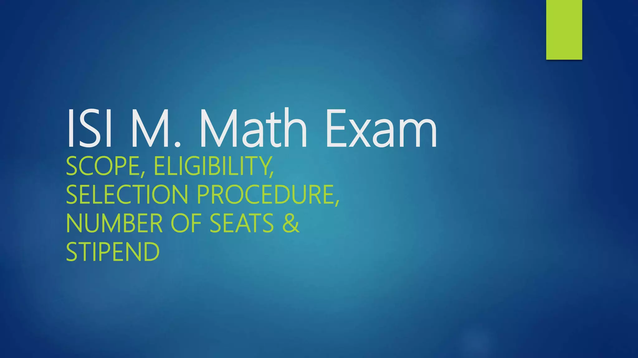 ISI Master of Mathematics (M. Math) Information | PPT