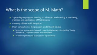 ISI Master of Mathematics (M. Math) Information | PPT