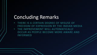 Is Indian Media misusing it's Freedom of Expression | PPT