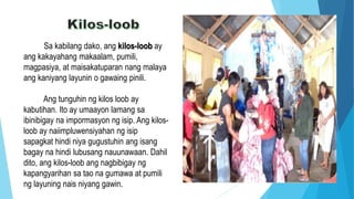 Isip at kilos loob, gagamitin ko | PPTX
