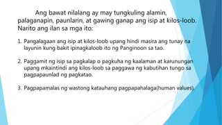 Isip at kilos loob, gagamitin ko | PPTX