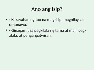 Isip_at_Kilos_Loob_Grade10_ESP_Beautiful.pptx