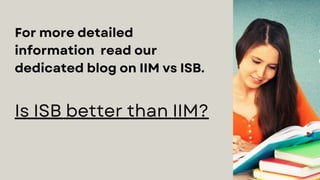 Is ISB better than IIM? - What to choose | PPT