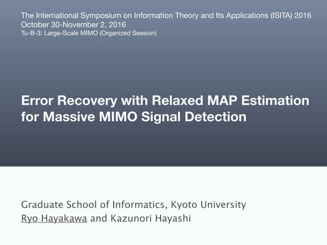 Error Recovery with Relaxed MAP Estimation for Massive MIMO Signal ...