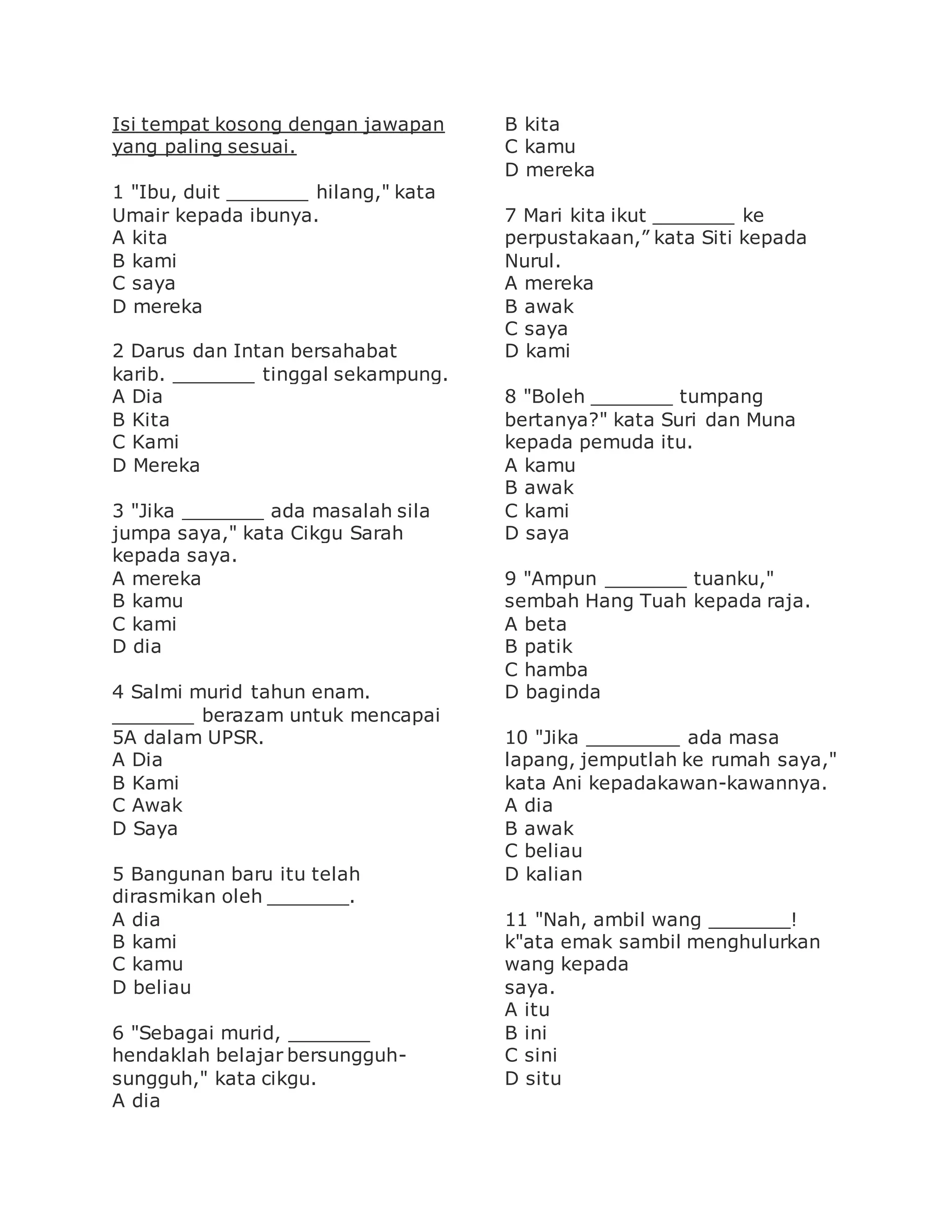 Isi tempat kosong dengan jawapan yang paling sesuai | DOCX
