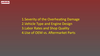 Is it expensive to fix an overheating engine | PPTX