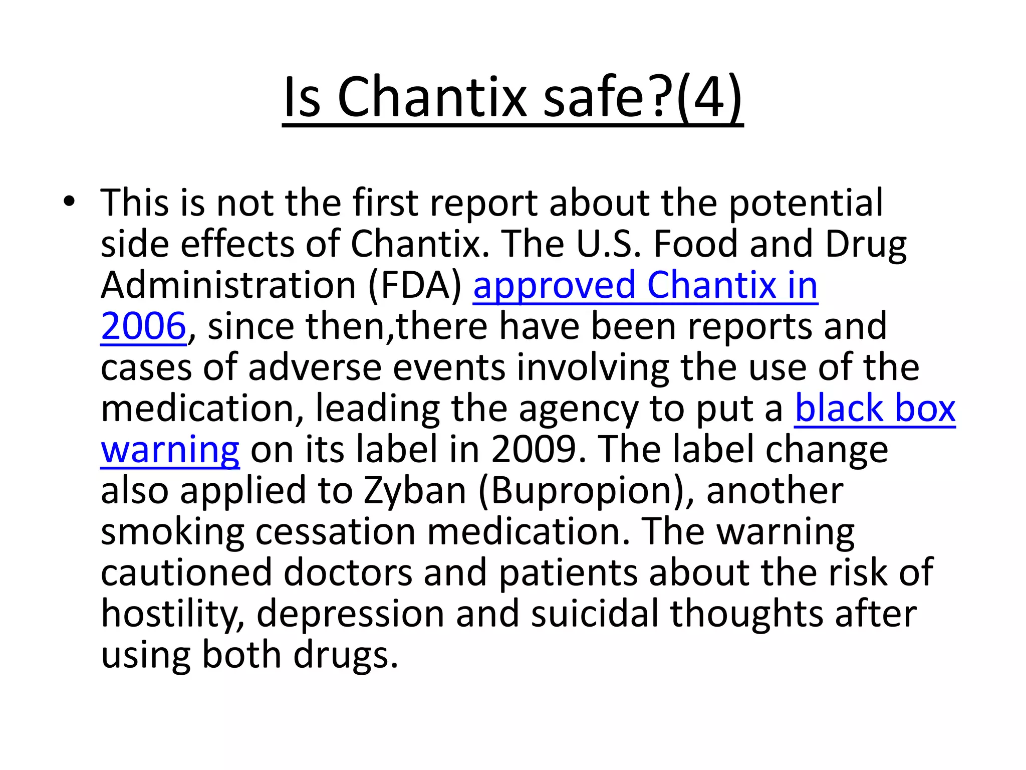 Is it safe to stop smoking with chantix | PPT