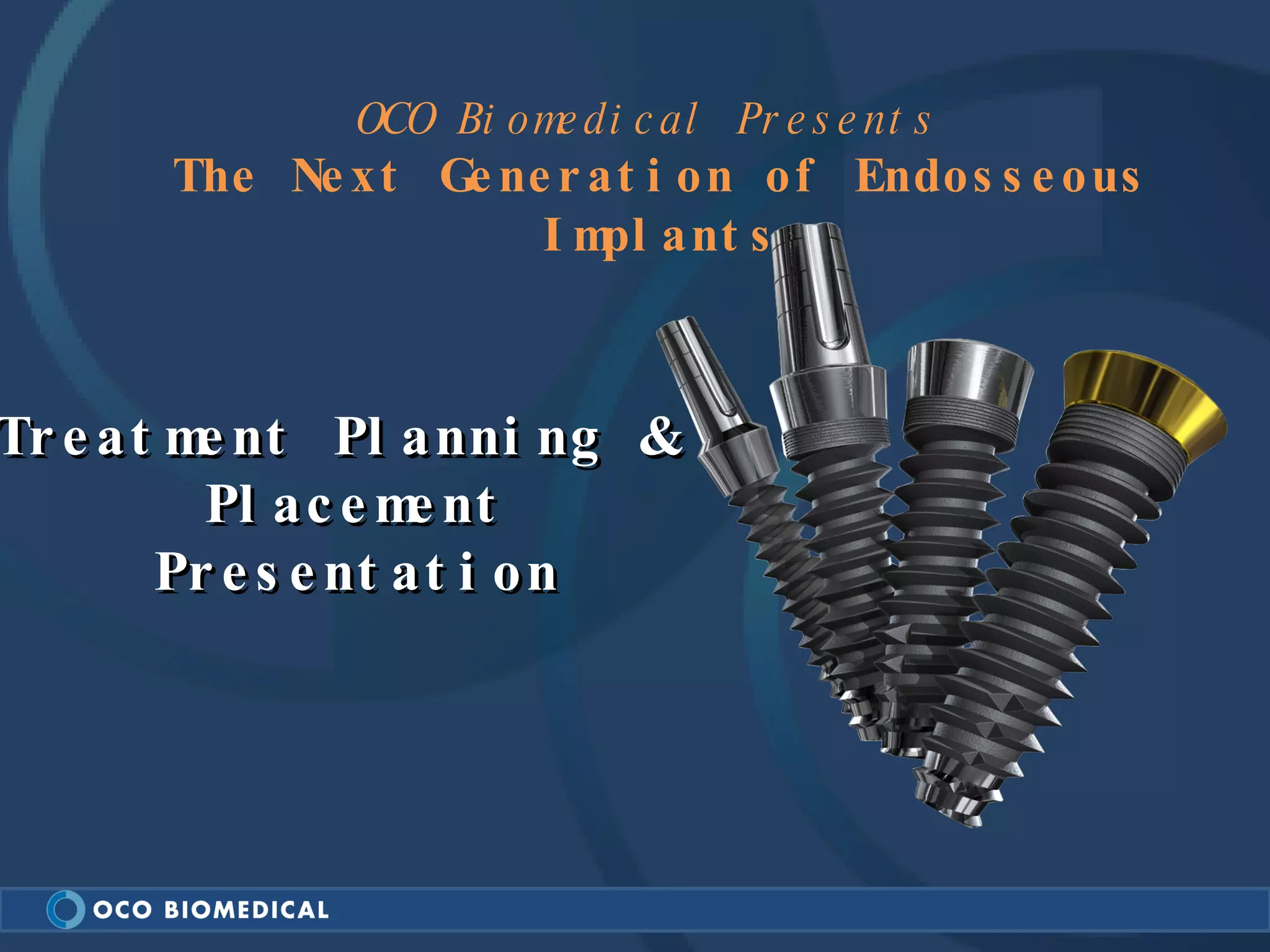 Isi tsi treatment planning and placement (updated design) | PPS