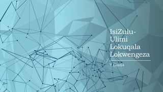 Incwadi yakomkhulu| isizulu formal letter | PPTX