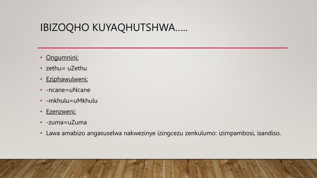 Isizulu izinhlobo zamabizo.pptx