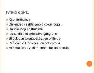 Ileo-sigmoid Knotting | PPTX