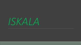 Iskala | PPT