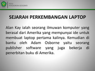 ISKANDAR_SEJARAH_PERKEMBANGAN_LAPTOP.pptx
