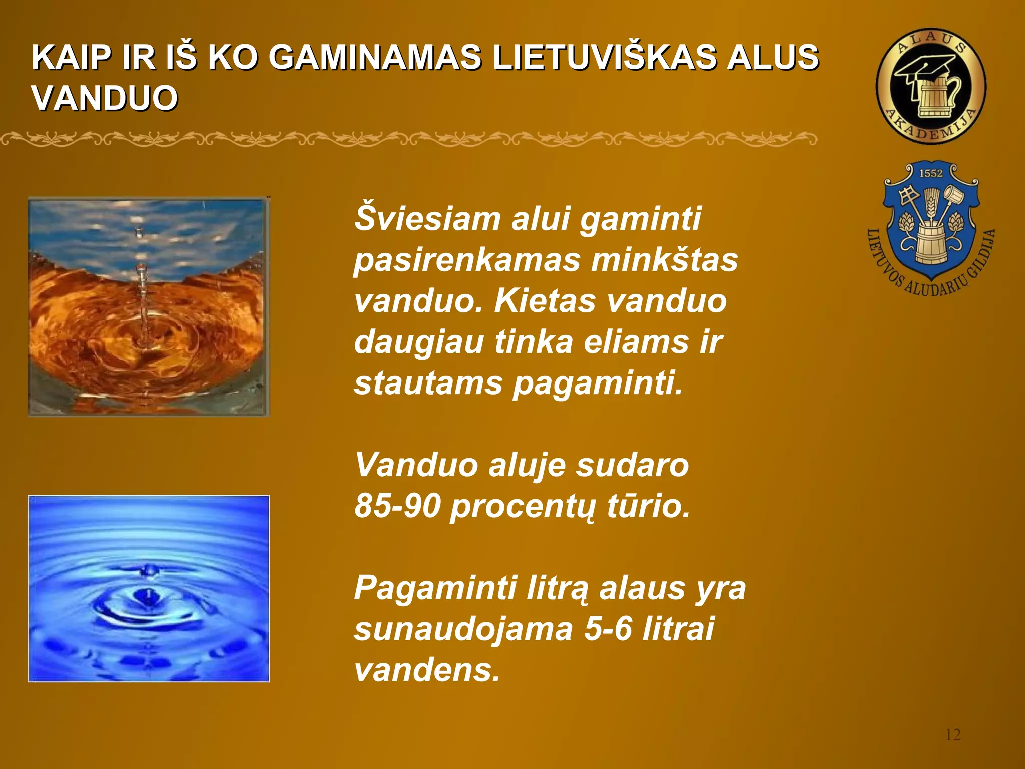 Is Ko Gaminamas Lietuviskas Alus | PPT