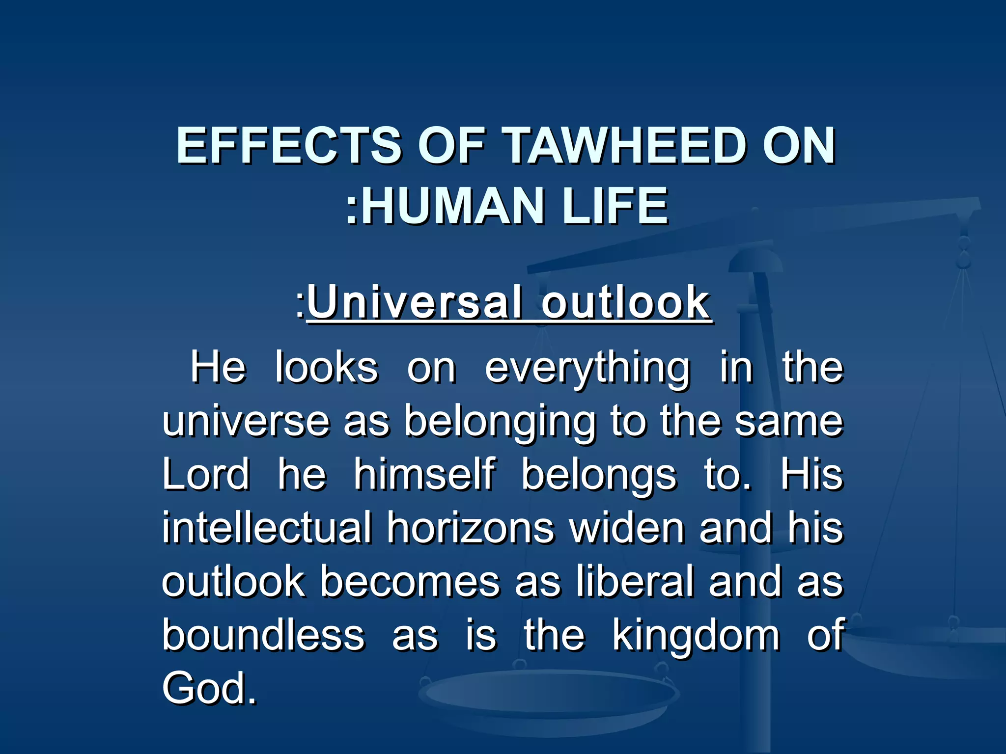 Isl. lecture#6 effect of tawheed | PPT