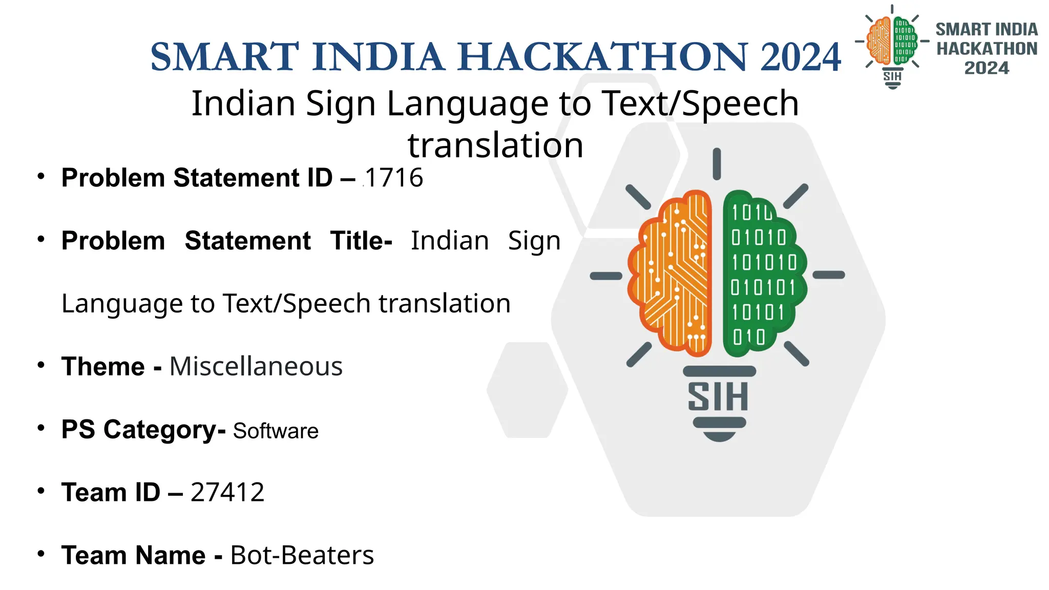 SMART INDIA HACKATHON 2024 Indian Sign Language to Text/Speech ...