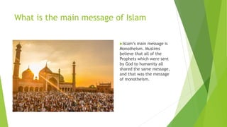 Everything to know about Islam and their beliefs | PPT