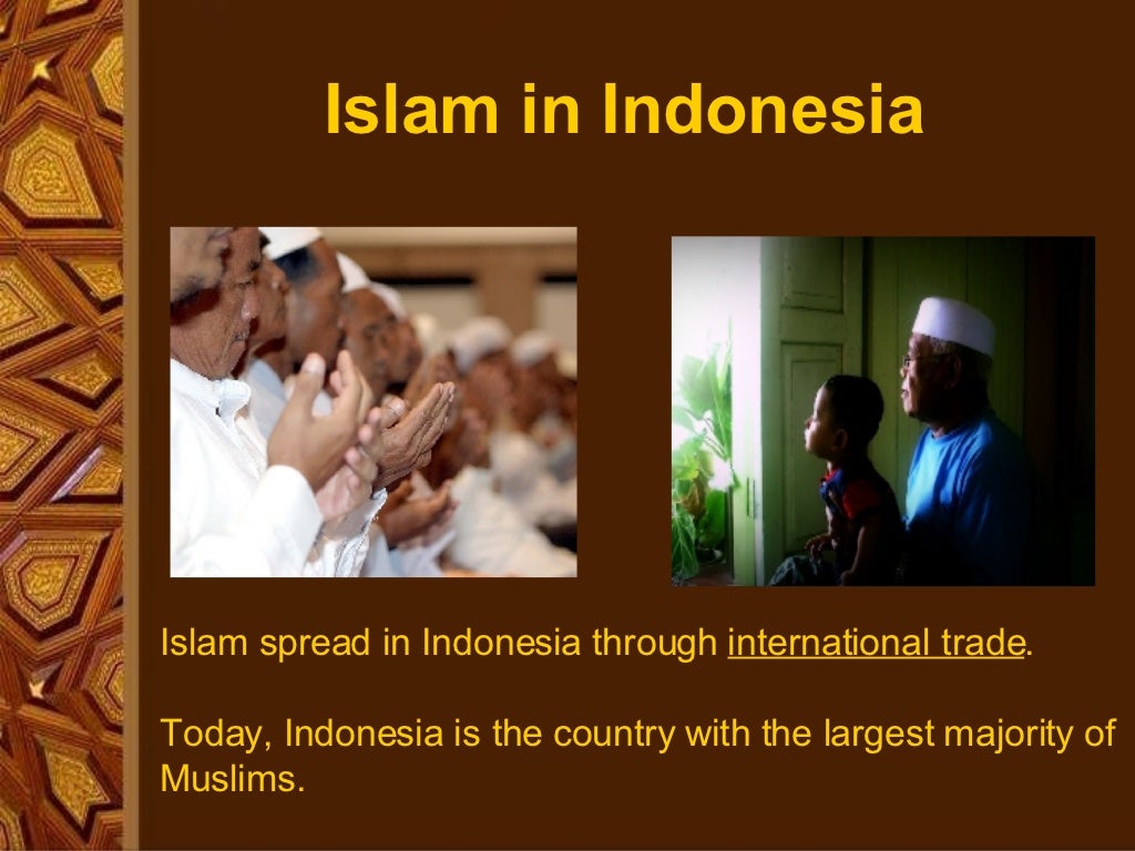 Islam in Indonesia Islam spread